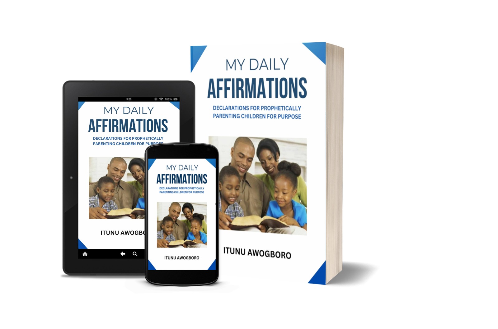 Buy MY DAILY AFFIRMATIONS: DECLARATIONS FOR PROPHETICALLY PARENTING ...