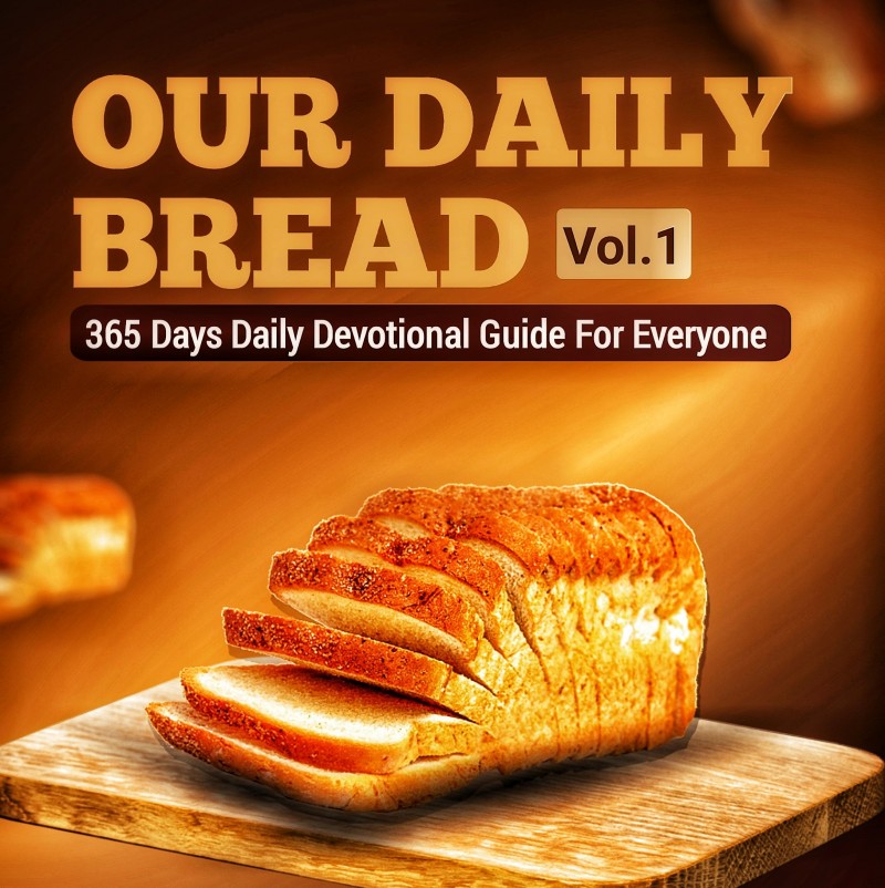 Buy Our Daily Bread Vol 1: 365 Days Devotional Guide for Everyone by OurDailyBread on Selar