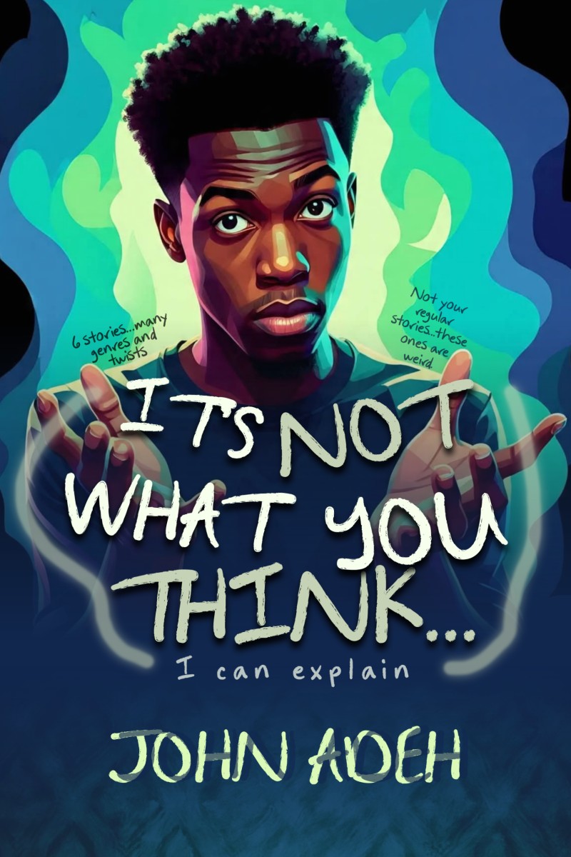 Buy It's Not What You Think... by The John Adeh on Selar