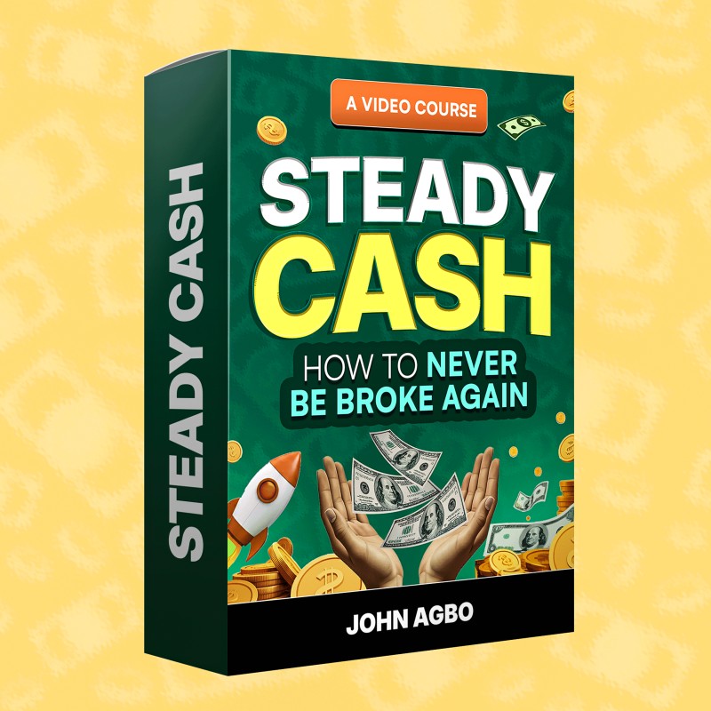 Buy Steady Cash by John Agbo on Selar