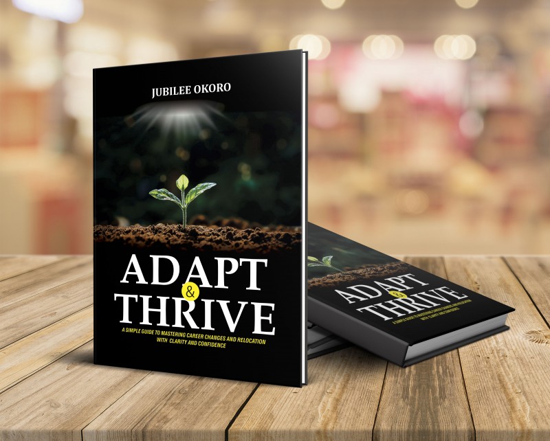 Buy Adapt and Thrive - Ebook by Jubilee Okoro on Selar