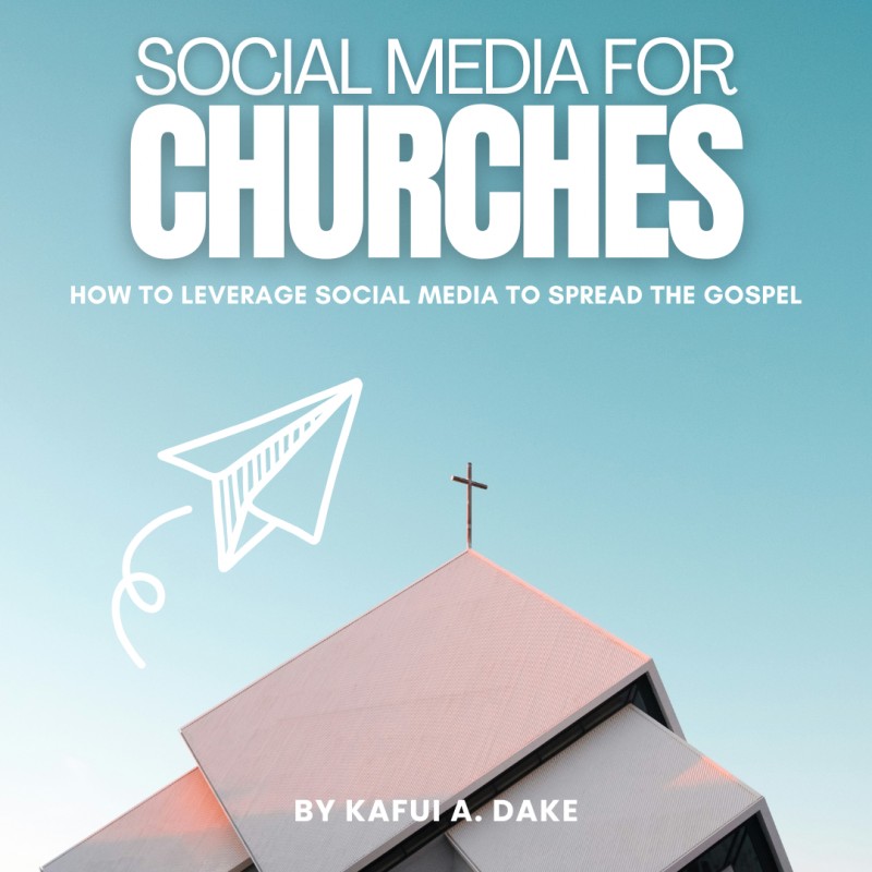 Buy Social Media for Churches: How to Leverage Social Media to Spread ...