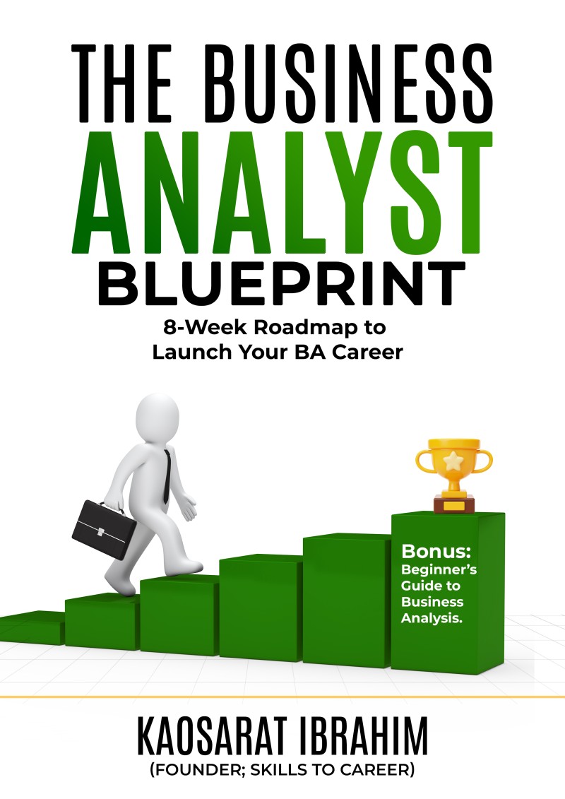 Buy The 8-Week Roadmap to Launch Your Business Analysis Career by ...
