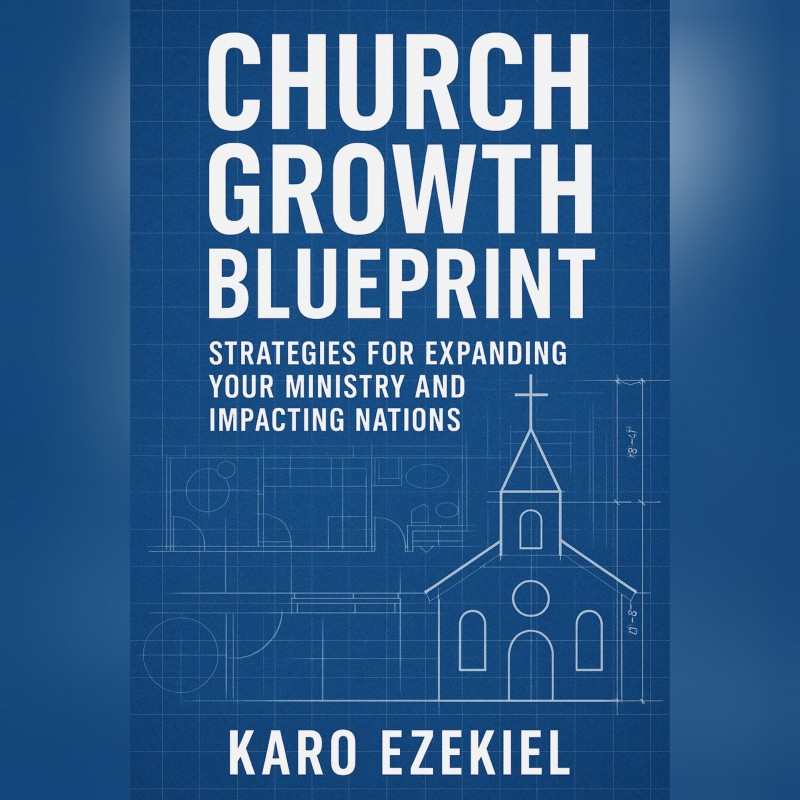 Buy Church Growth Blueprint: Strategies for Expanding Your Ministry and ...
