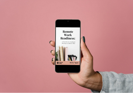 Buy Remote Work Readiness | A checklist for landing & thriving in a remote role. by Kerry Ngozi ...