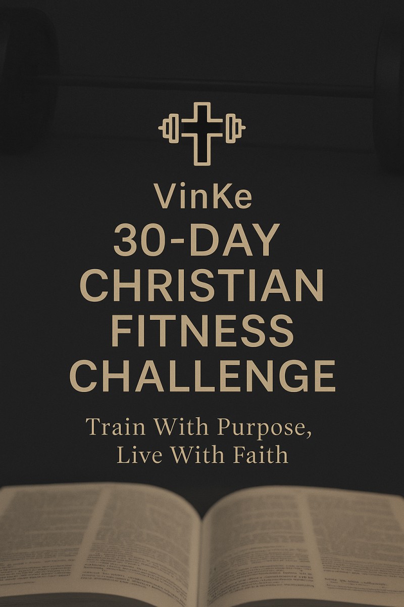Buy VinKe 30-Day Christian Fitness Challenge by Kevin Wambua on Selar