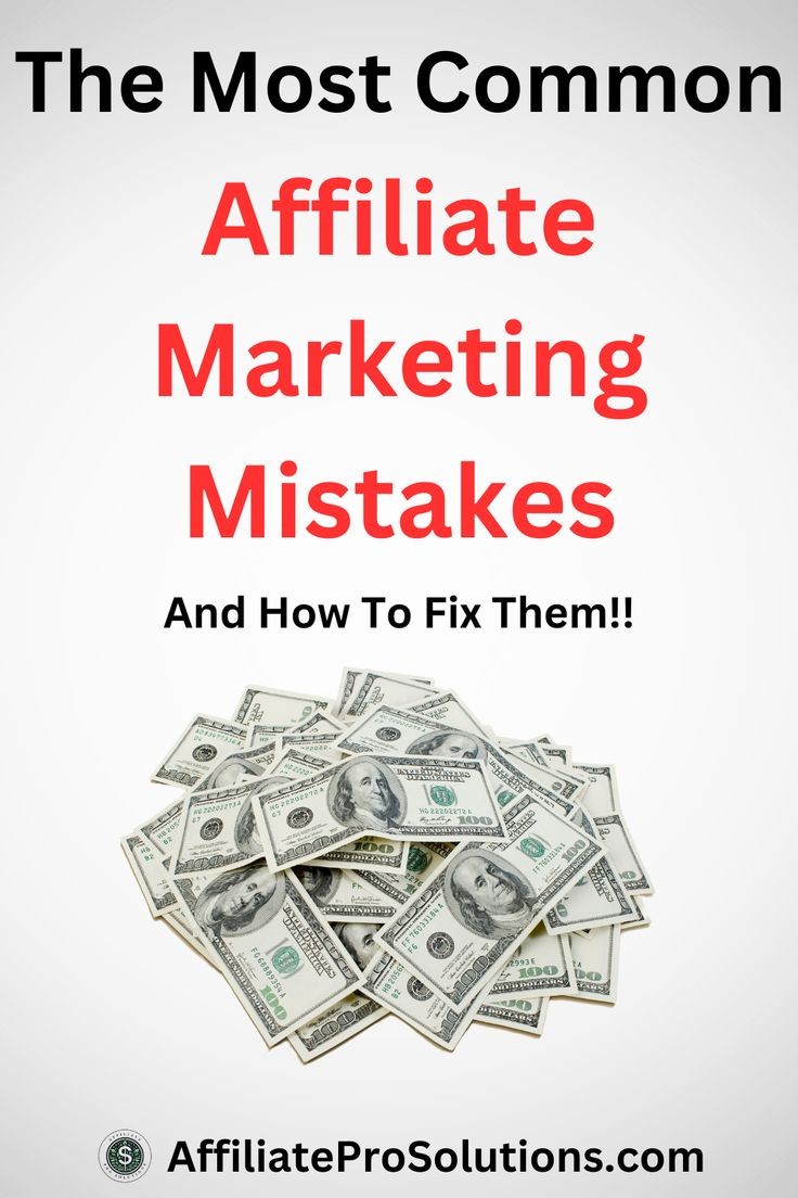 Buy Common mistakes in affiliate marketing and how to fix them. by Kusi ...