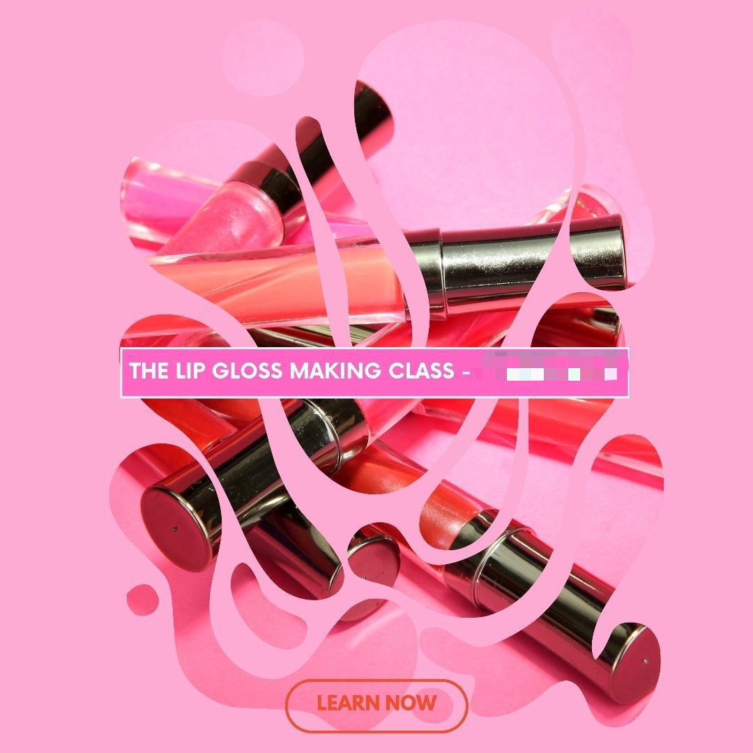 Buy Ladies In Tech Lip Gloss Making Training by Skills Bridge on Selar