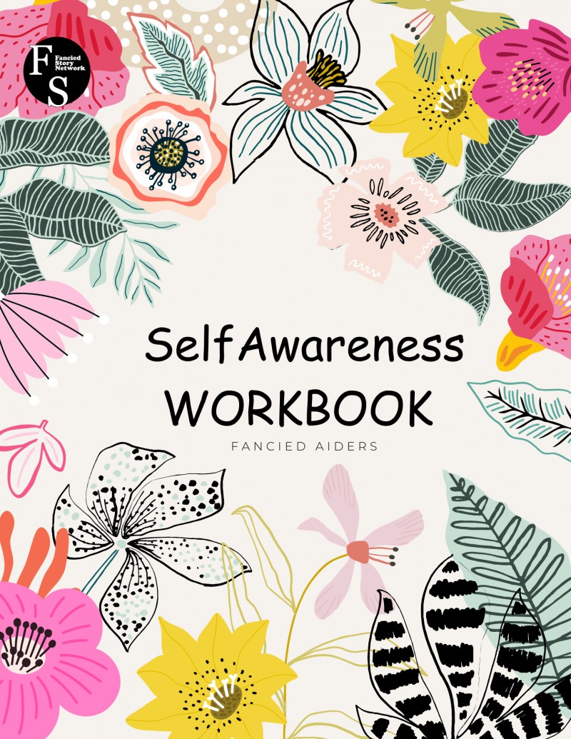 Get Fancied Aiders Self Awareness Workbook by Fancied Story Network on ...