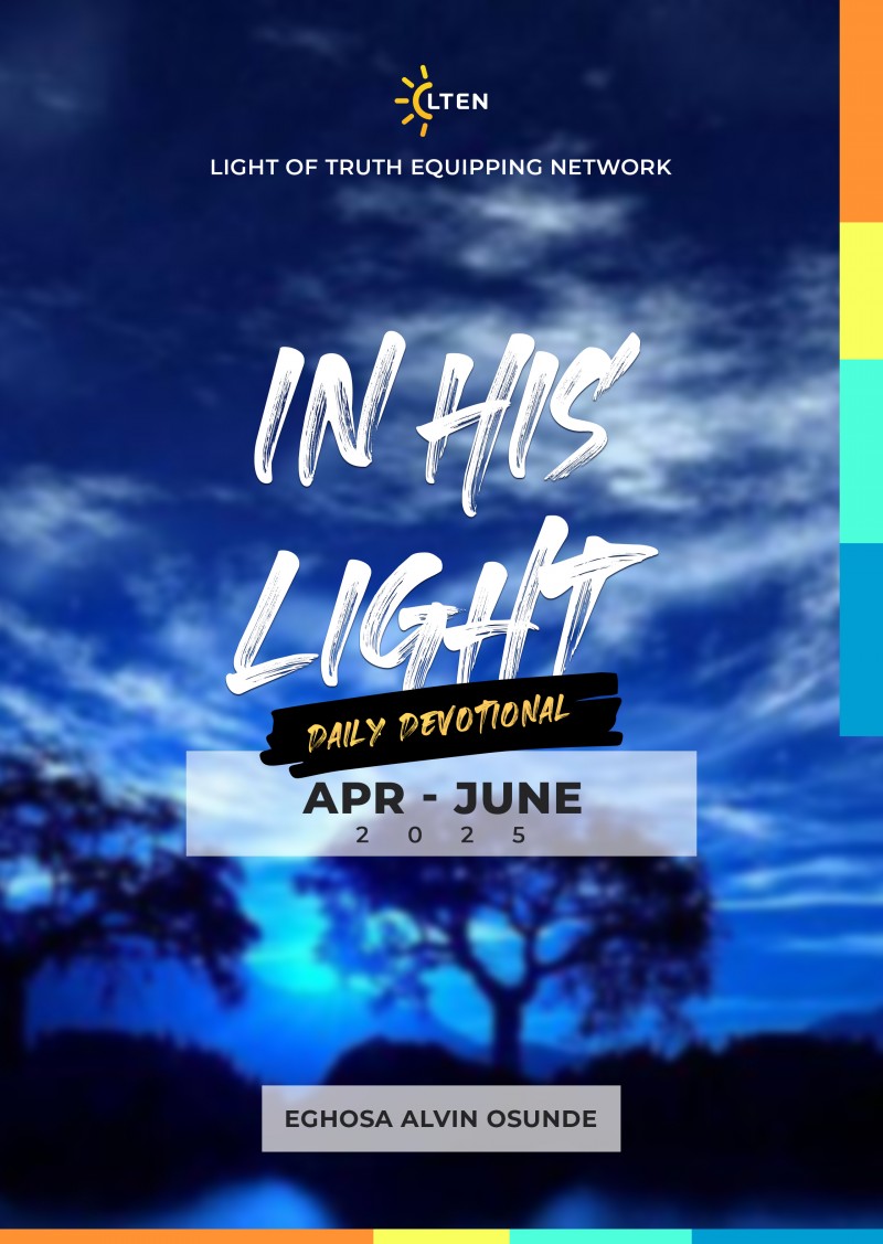 Buy In His Light Daily Devotional, April - June 2025 by Light of Truth ...