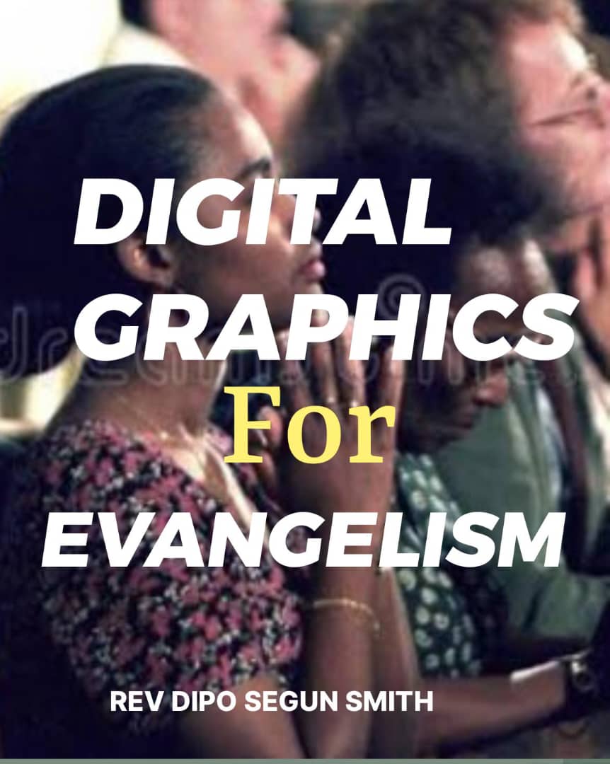 Buy GRAPHICS DESIGN FOR EVANGELISM by on Selar