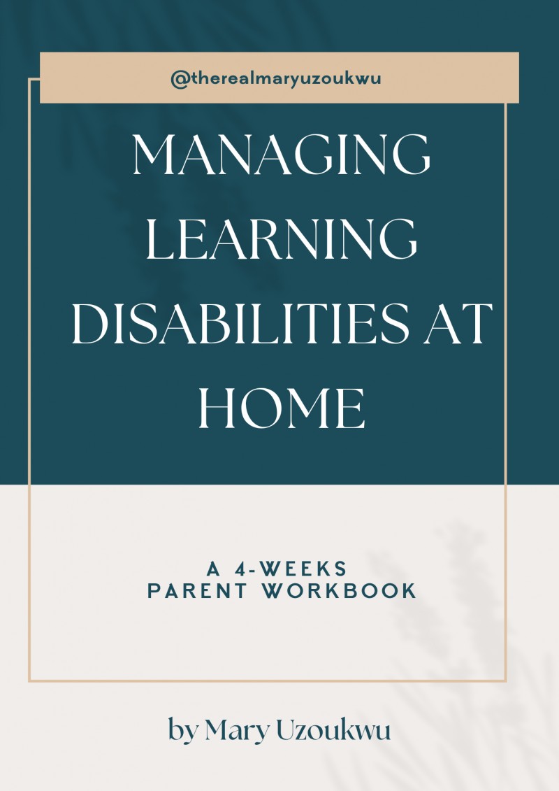 Buy Managing learning disabilities at home. A 4-weeks Parent worksheet by Mary Uzoukwu on Selar