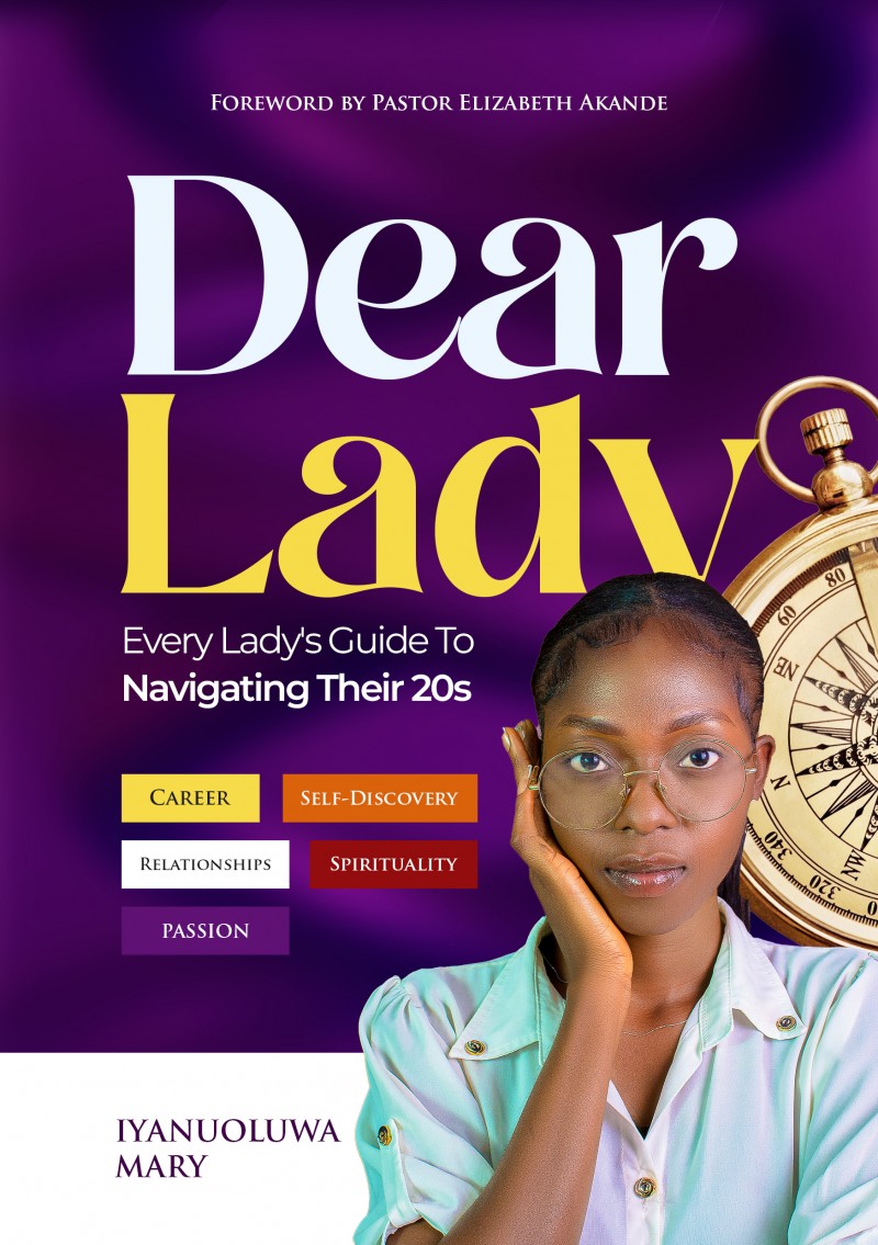 Buy DEAR LADY by Iyanuoluwa Mary on Selar