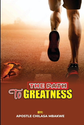 Buy THE PATH TO GREATNESS by Mbakwe Chilasa on Selar