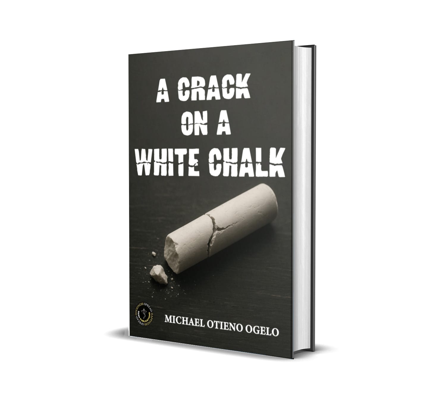 Buy A CRACK ON A WHITE CHALK by Michael Ogelo on Selar