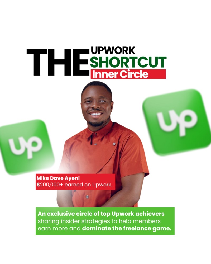 Buy The Upwork Shortcut Inner Circle by Mike-Dave Ayeni on Selar