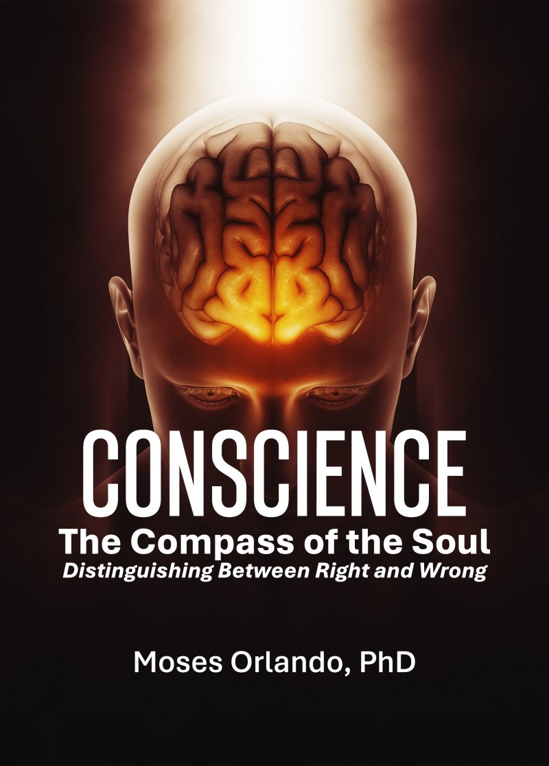 Buy CONSCIENCE The Compass of the Soul Distinguishing Between Right and ...