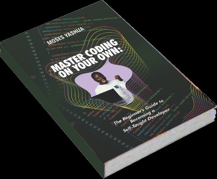 Buy MASTER CODING ON YOUR OWN: The Beginner's Guide to Becoming a Self ...
