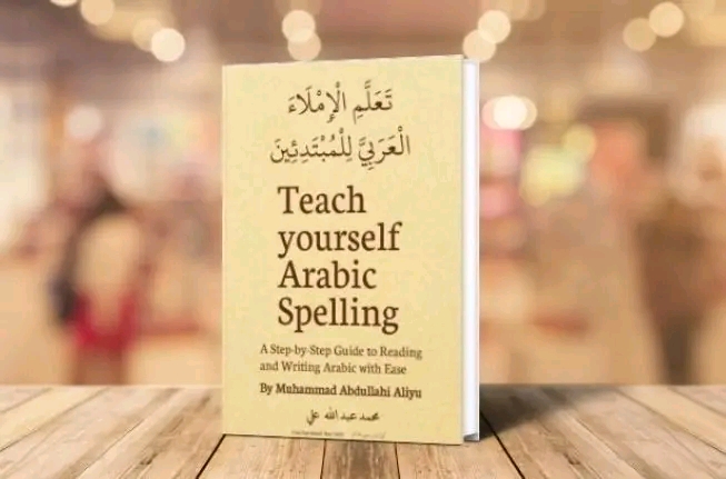 Buy Teach Yourself Arabic Spelling by Muhammad Abdullahi on Selar