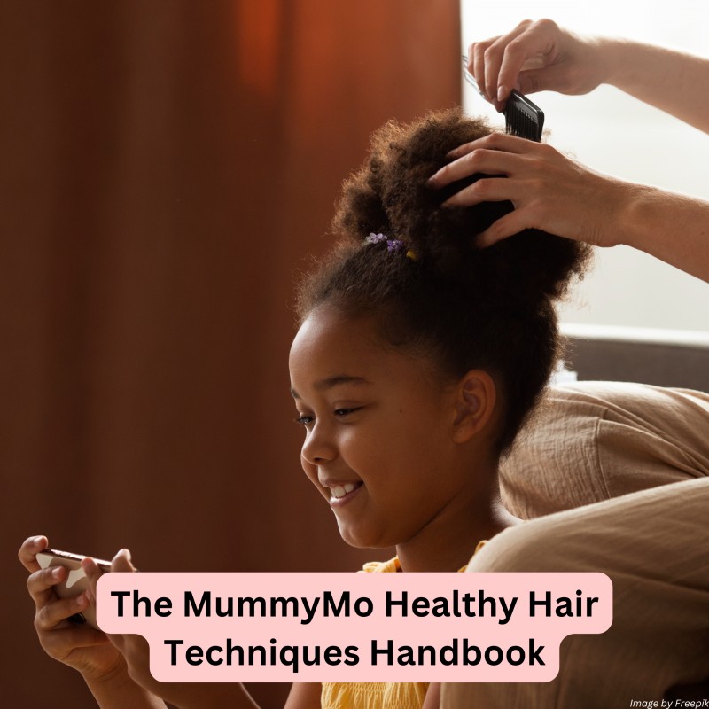 Buy The MummyMo Healthy Hair Techniques Handbook by MummyMo Haircare on ...
