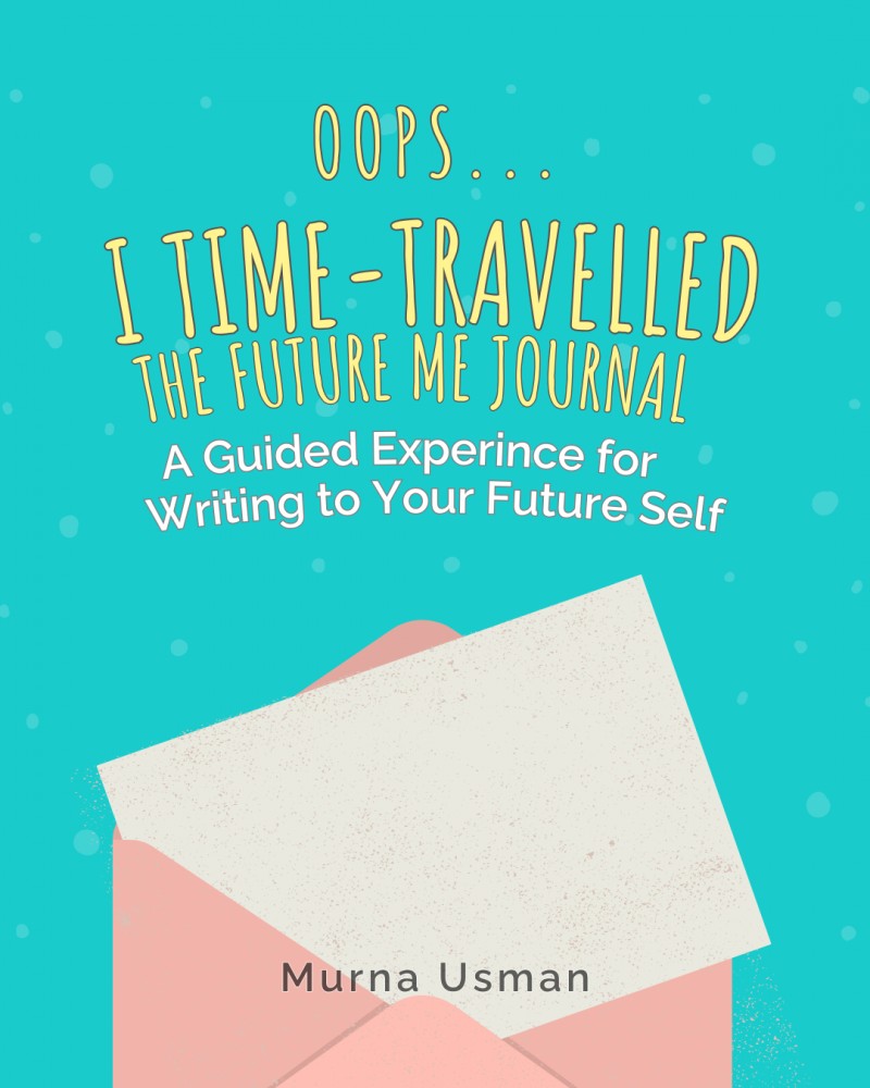 Buy Oops, I Time-Travelled Journal Prompts: A Guided Experience for ...