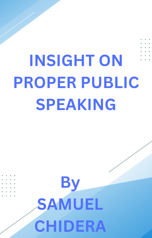 Buy INSIGHT ON PROPER PUBLIC SPEAKING by on Selar