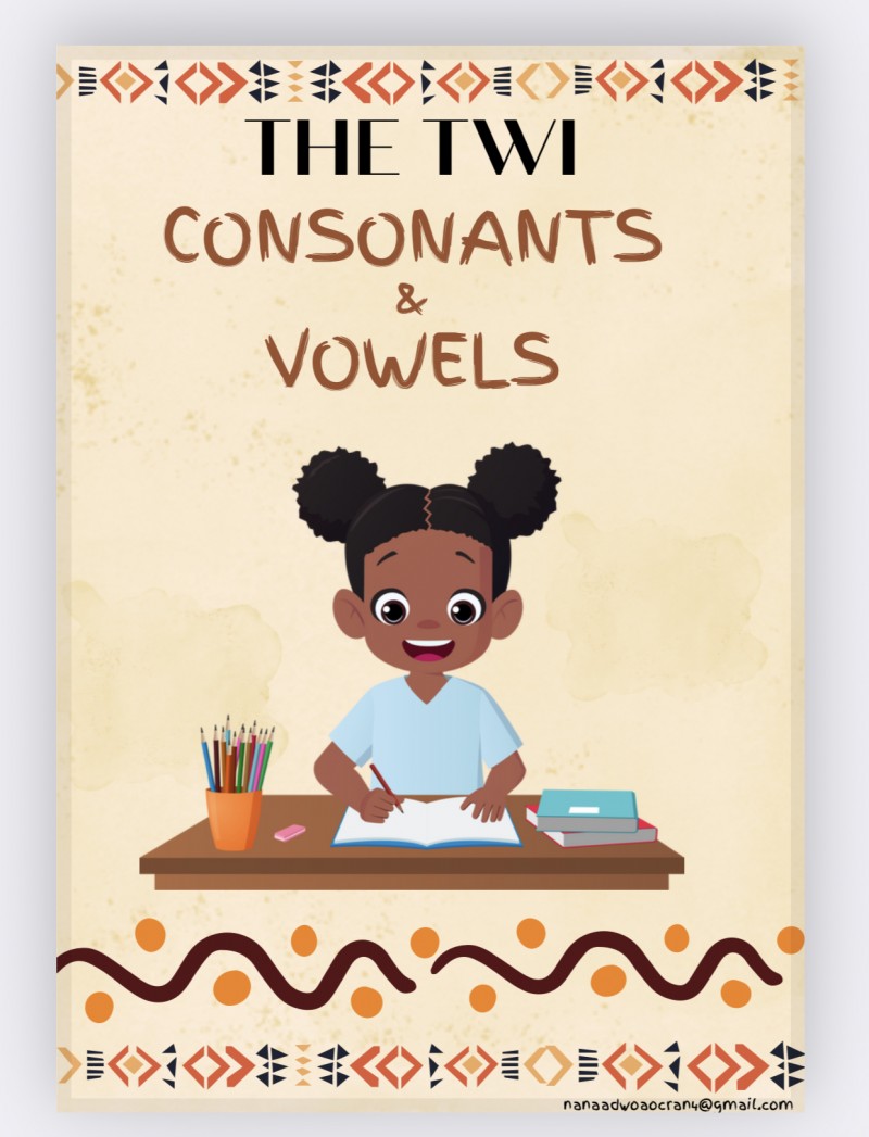 Buy The Twi consonants and vowels by Nana Adwoa Ocran on Selar