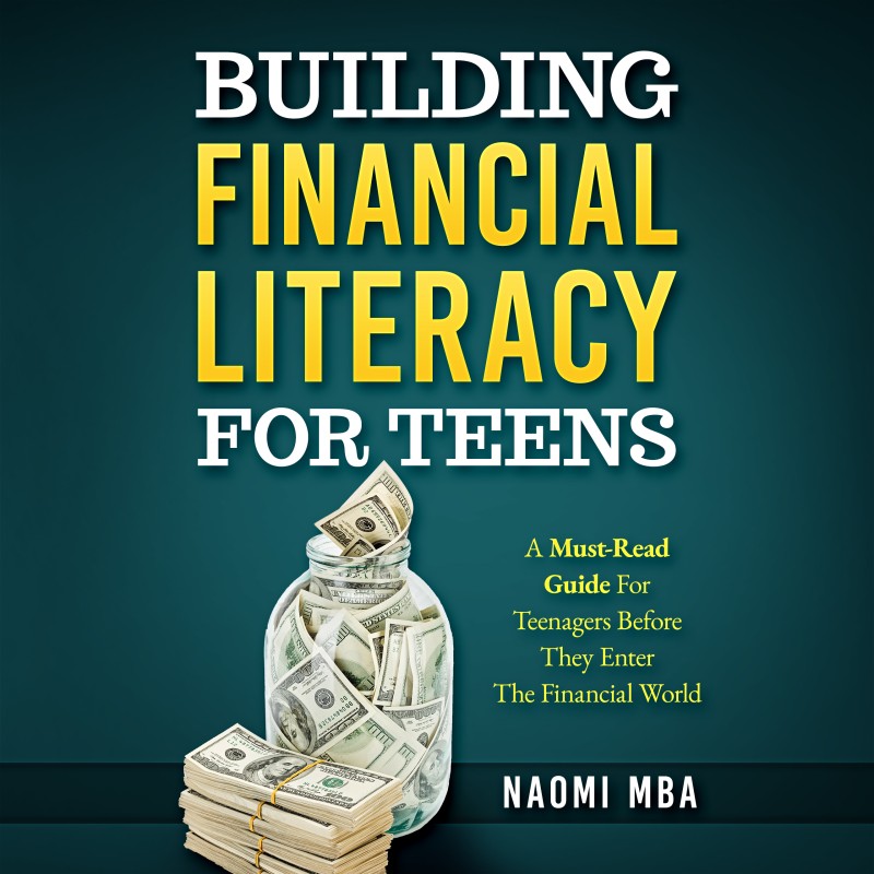 Buy Building Financial Literacy For Teens by Naomi Mba on Selar