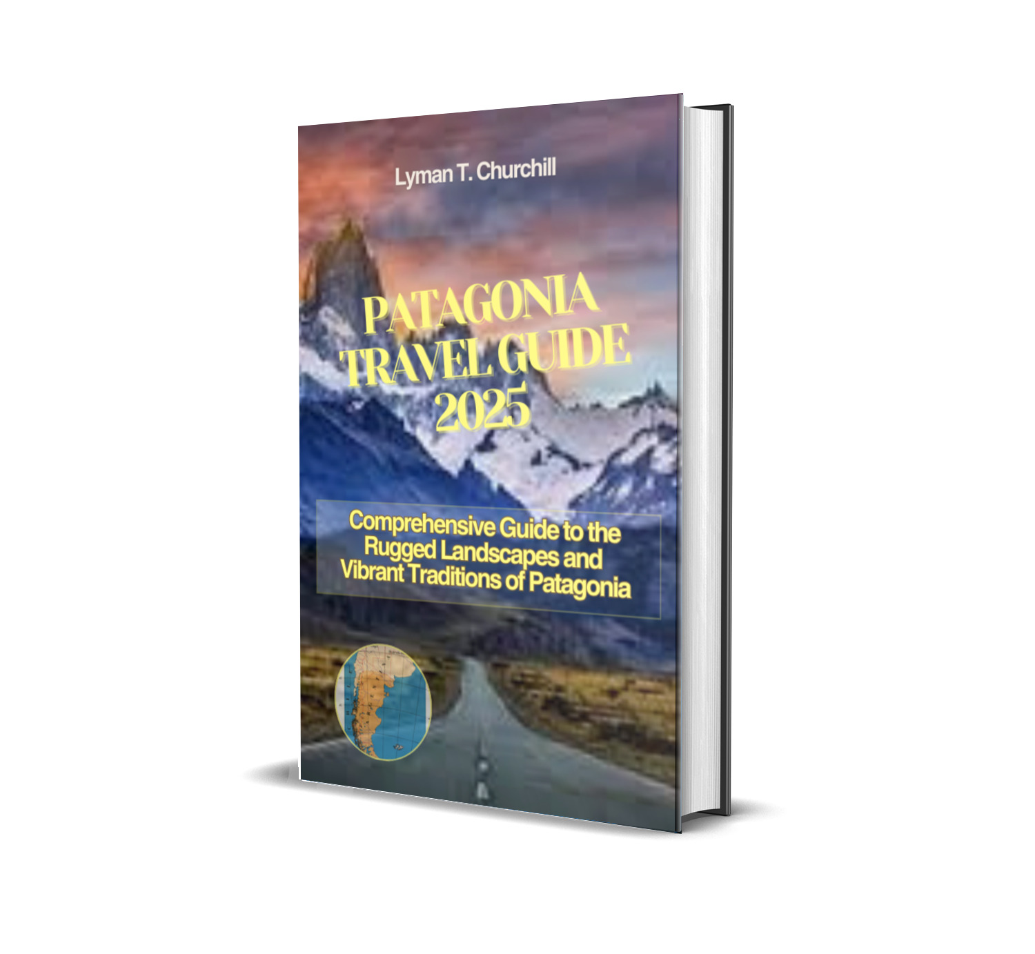 Buy Patagonia Travel Guide 2025 by Ngwobia Ofuche on Selar