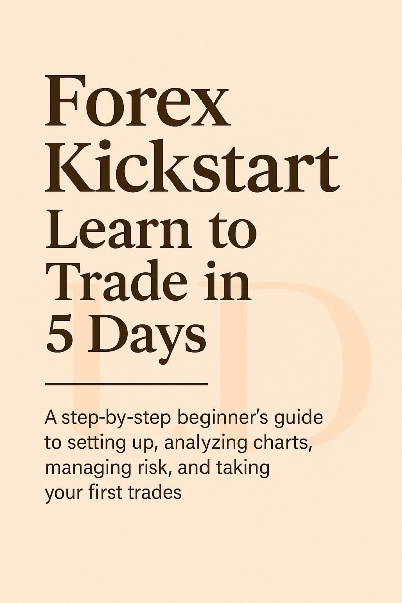 Buy FOREX KICKSTART : LEARN TO TRADE IN 5 DAYS by IKUEZE LYNDA CHIZOBA ...