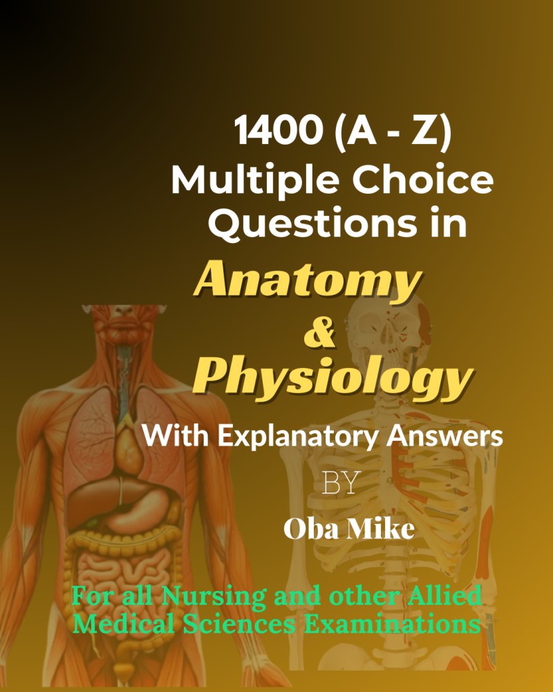 Buy 1400 (A - Z) Multiple Choice Questions on Anatomy and Physiology ...