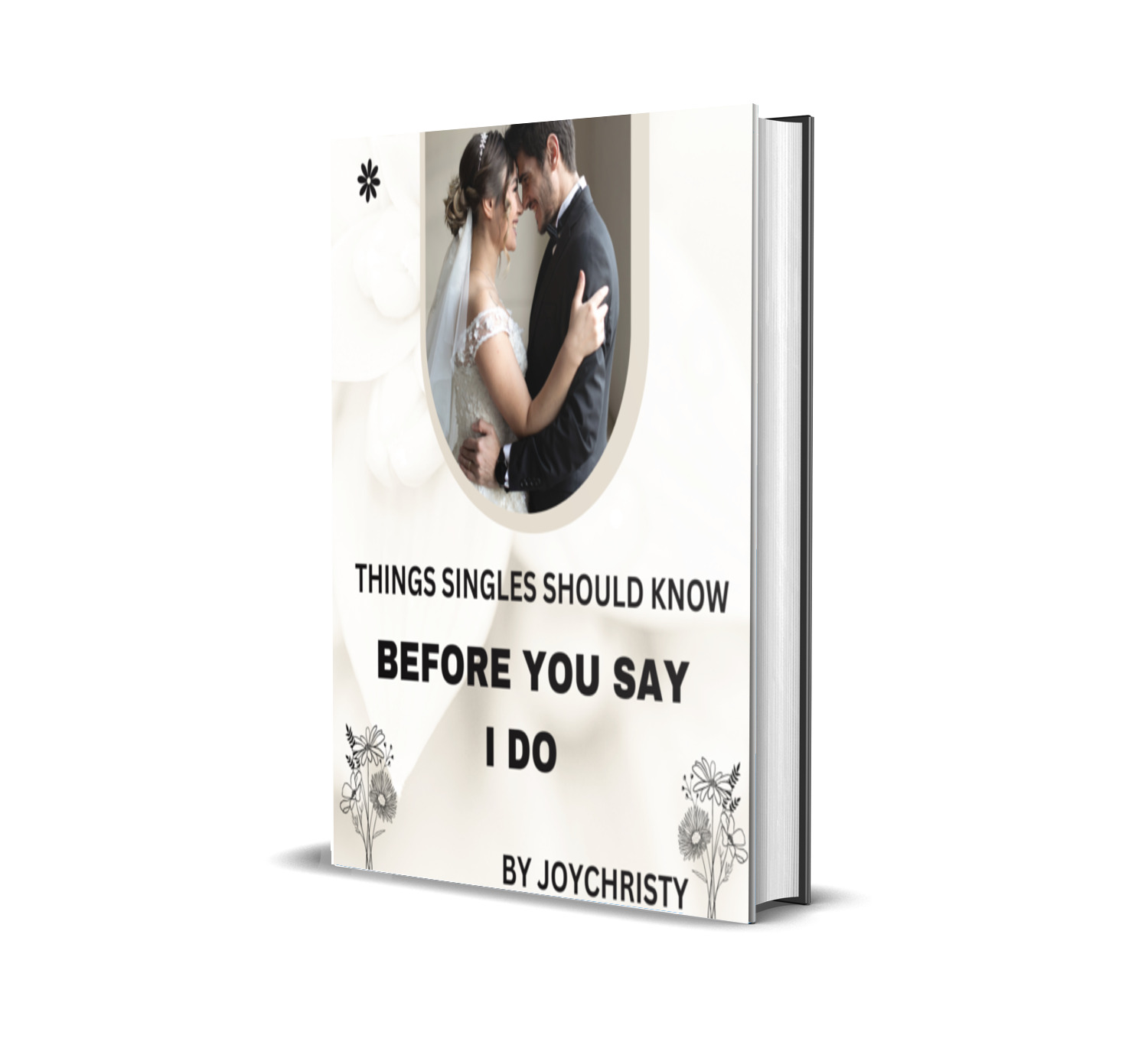 Buy THINGS SINGLES SHOULD KNOW BEFORE YOU SAY "I DO" by Obi Chinonso on Selar