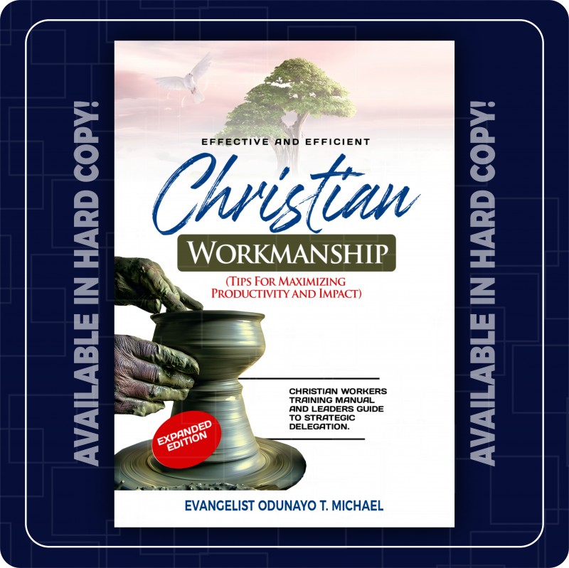 Buy EFFECTIVE AND EFFICIENT CHRISTIAN WORKMANSHIP - EXPANDED EDITION by ...