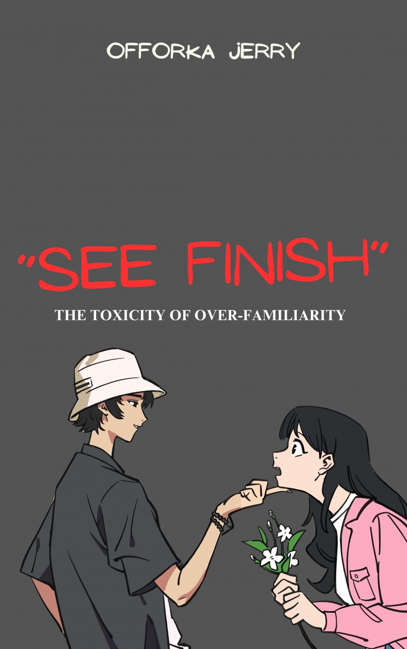 Buy SEE FINISH by OFFORKA JERRY on Selar