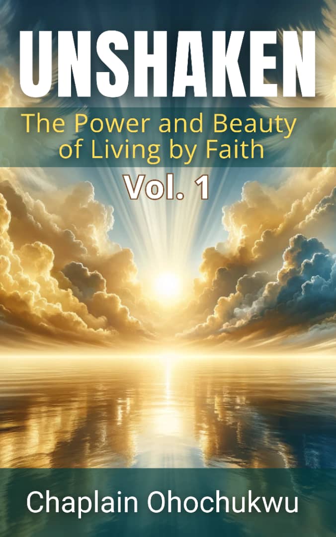 Buy UNSHAKEN: The Power and Beauty of Living By Faith (Vol.1) by ...