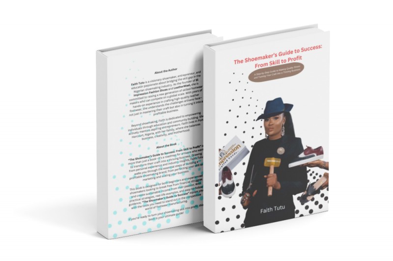 Buy The Shoemaker's Guide to Profit: From Skill to Profit by Okpe Faith ...