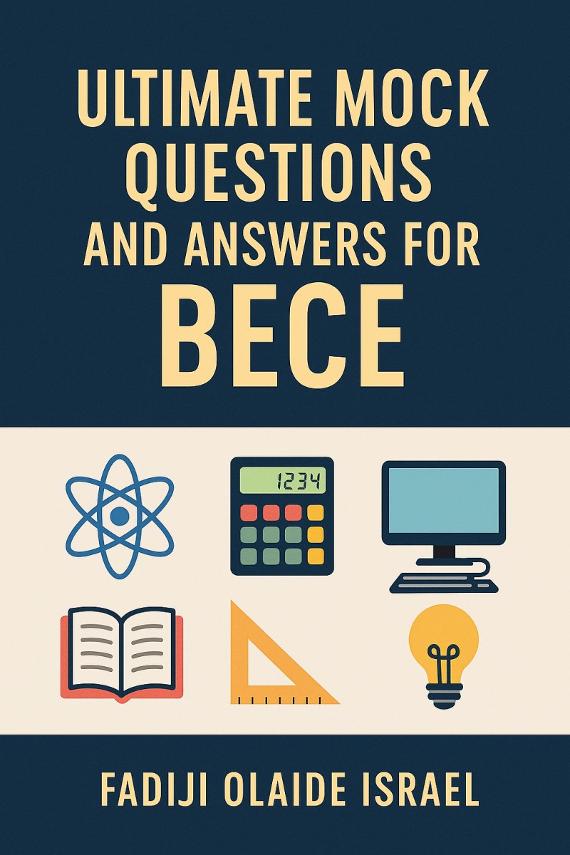 Buy Ultimate Mock Questions and Answers for BECE by Olaide Fadiji on Selar