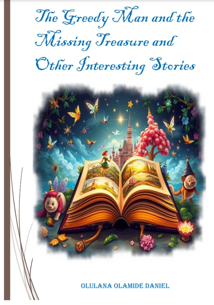 Buy The Greedy Man and the Missing Treasure, and Other by Olamide ...