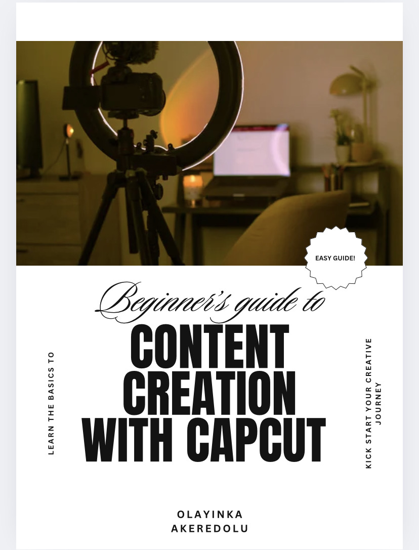 Buy Beginner's Guide to Content Creation with CapCut by Olayinka Akeredolu on Selar