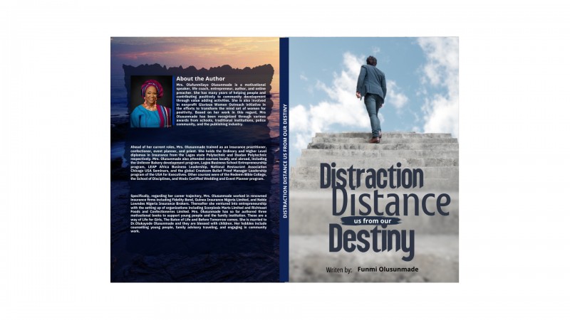 Buy Distraction Distance us from Destiny by Olufunmilayo Olusunmade on ...