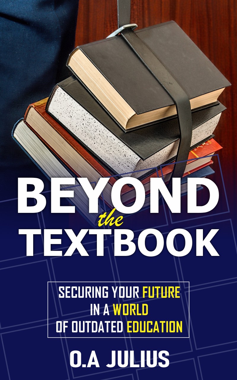 Buy BEYOND THE TEXTBOOK: How to Secure your Future in a World of ...