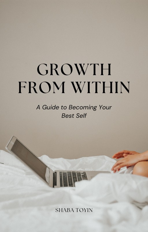 Buy GROWTH FROM WITHIN by INSPIRED BY TRUTH on Selar