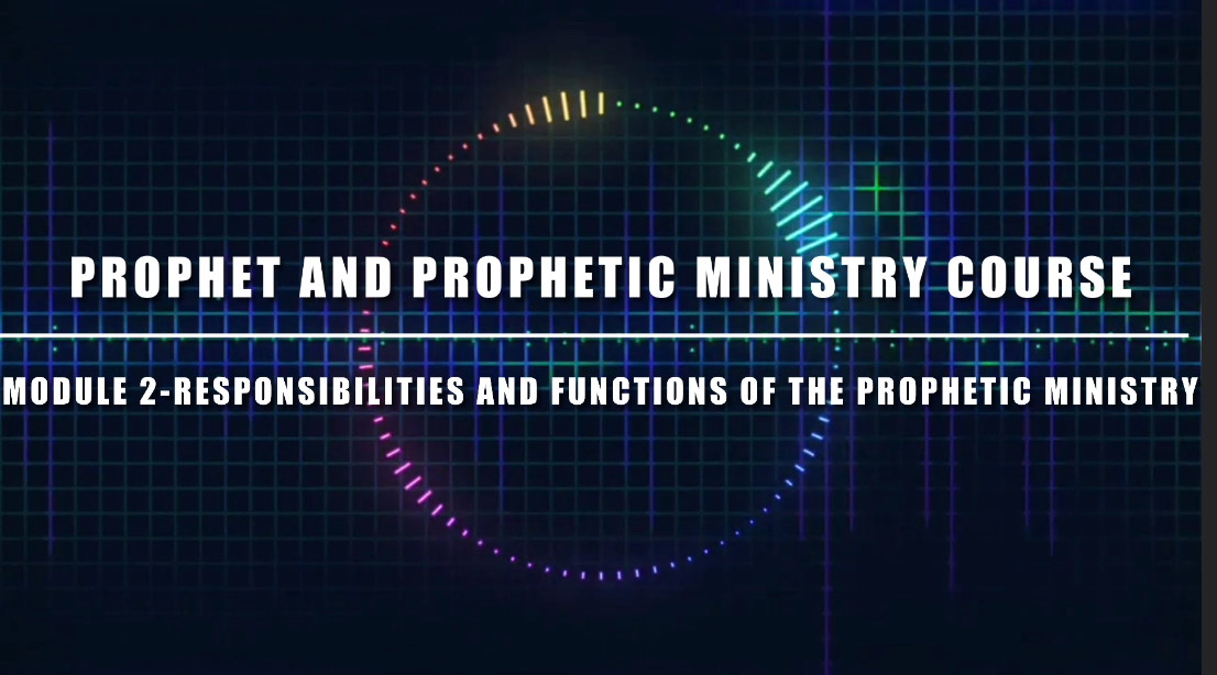 Buy Prophet And Prophetic Ministry Course-Module 2 (Responsibilities ...