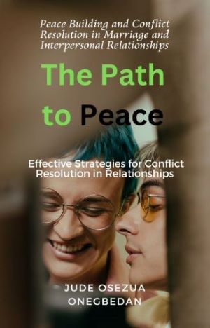 Buy The Path to Peace: Effective Strategies for Conflict Resolution in ...