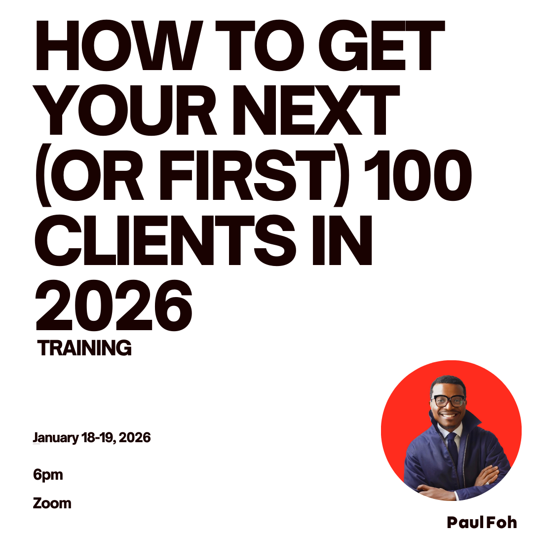 Buy HOW TO GET YOUR NEXT (OR FIRST) 100 CLIENTS IN 2026 by Paul Foh on ...