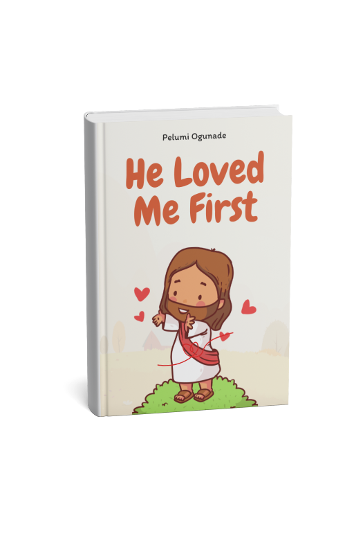 Get He Loved Me First by Pelumi Ogunade on Selar