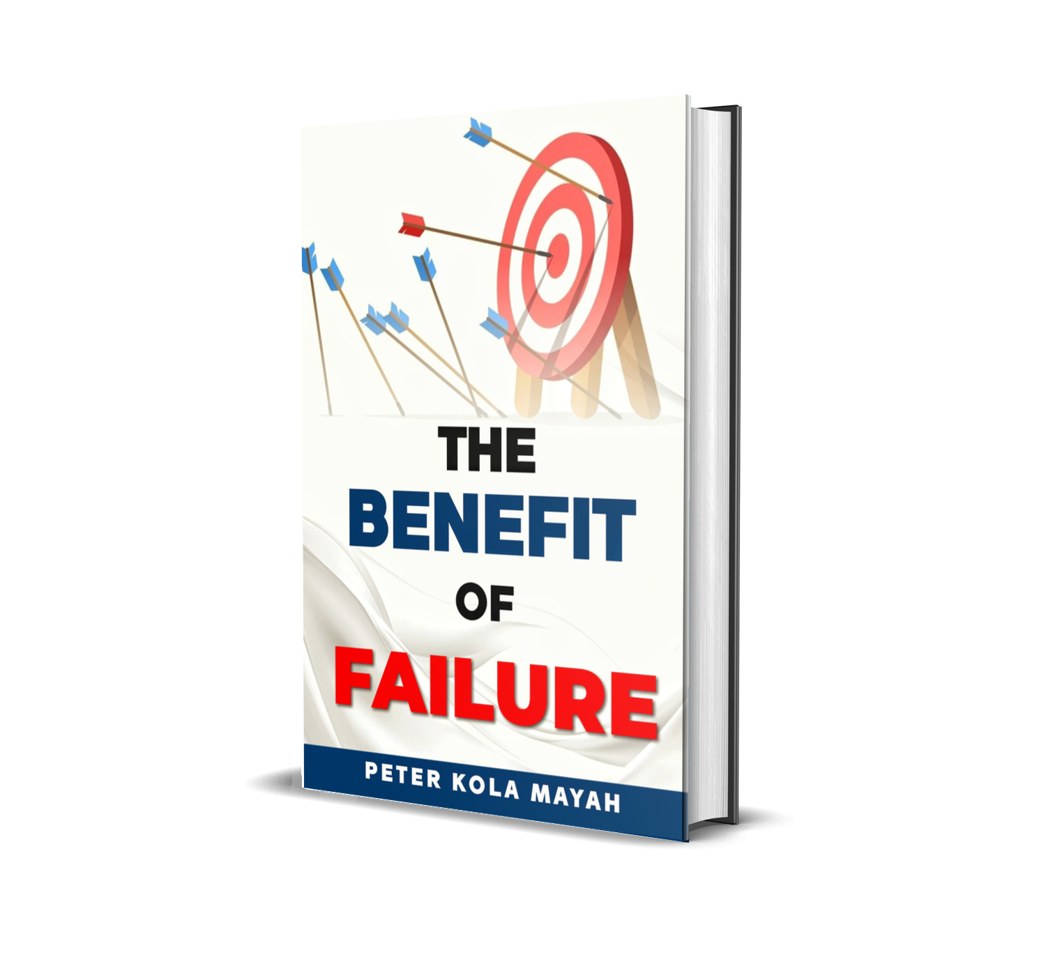 Buy THE BENEFIT OF FAILURE by PETER MAYAH on Selar