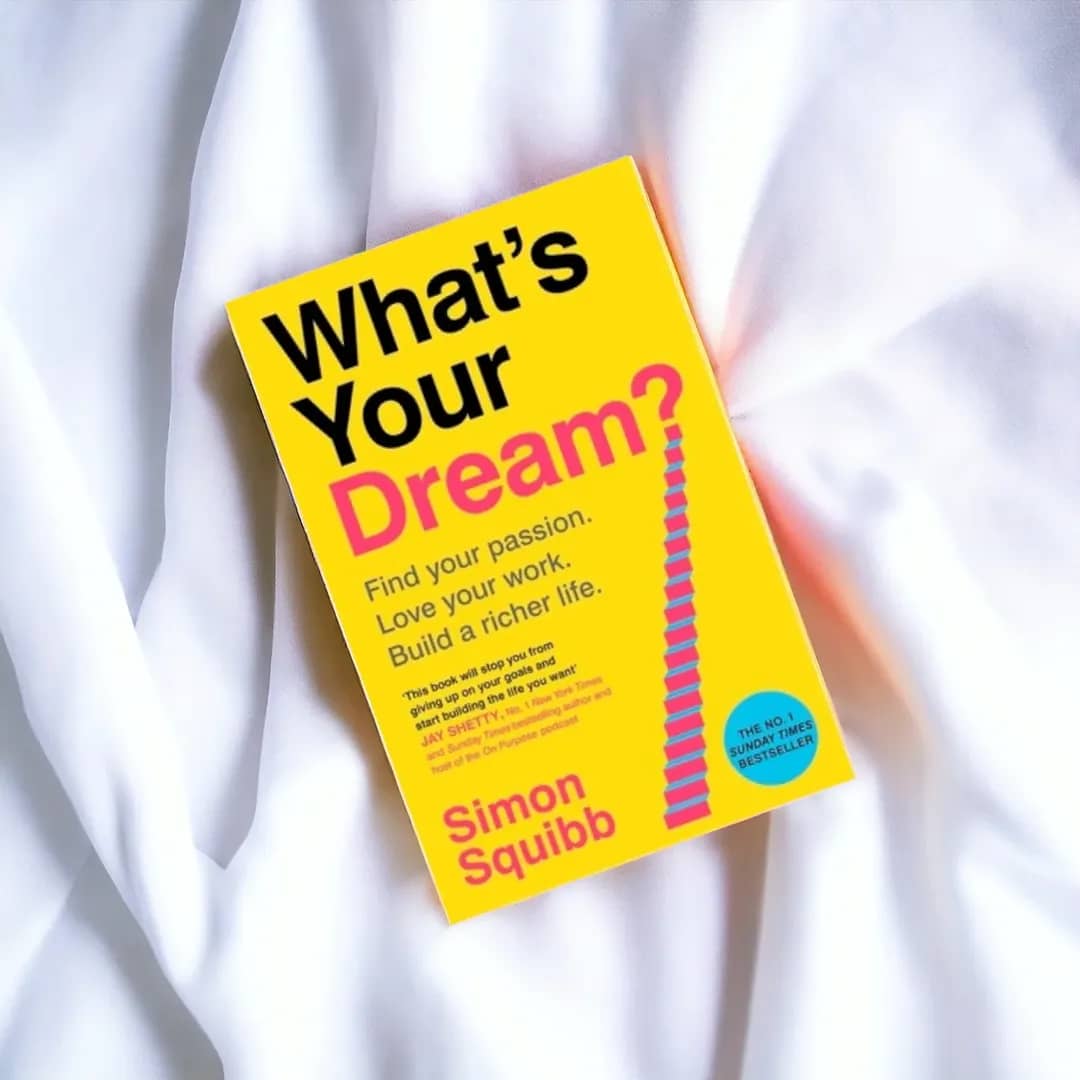 Buy What's Your Dream?: Find Your Passion. Love Your Work. Build a ...