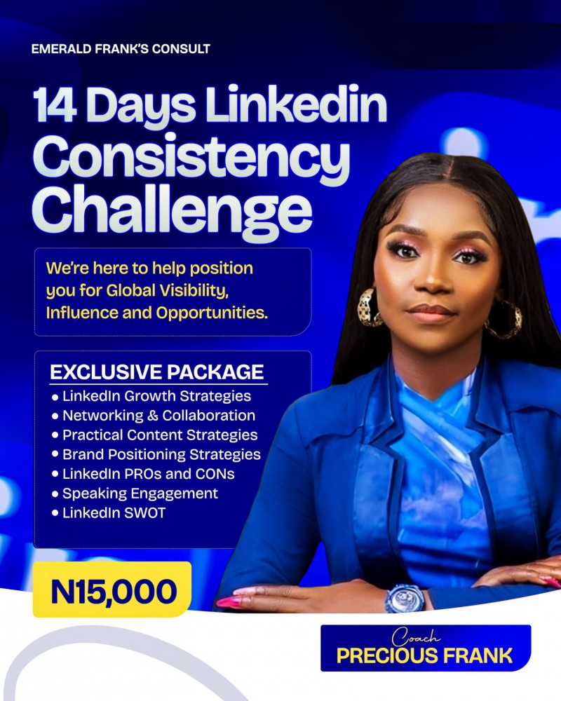 Buy 14 DAYS LINKEDIN CONSISTENCY CHALLENGE by Precious Frank on Selar