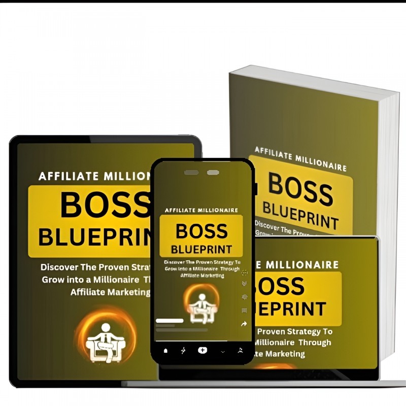Buy AFFILIATE MILLIONAIRE BOSS BLUEPRINT by MILLIONAIRE BOSS ACADEMY on ...